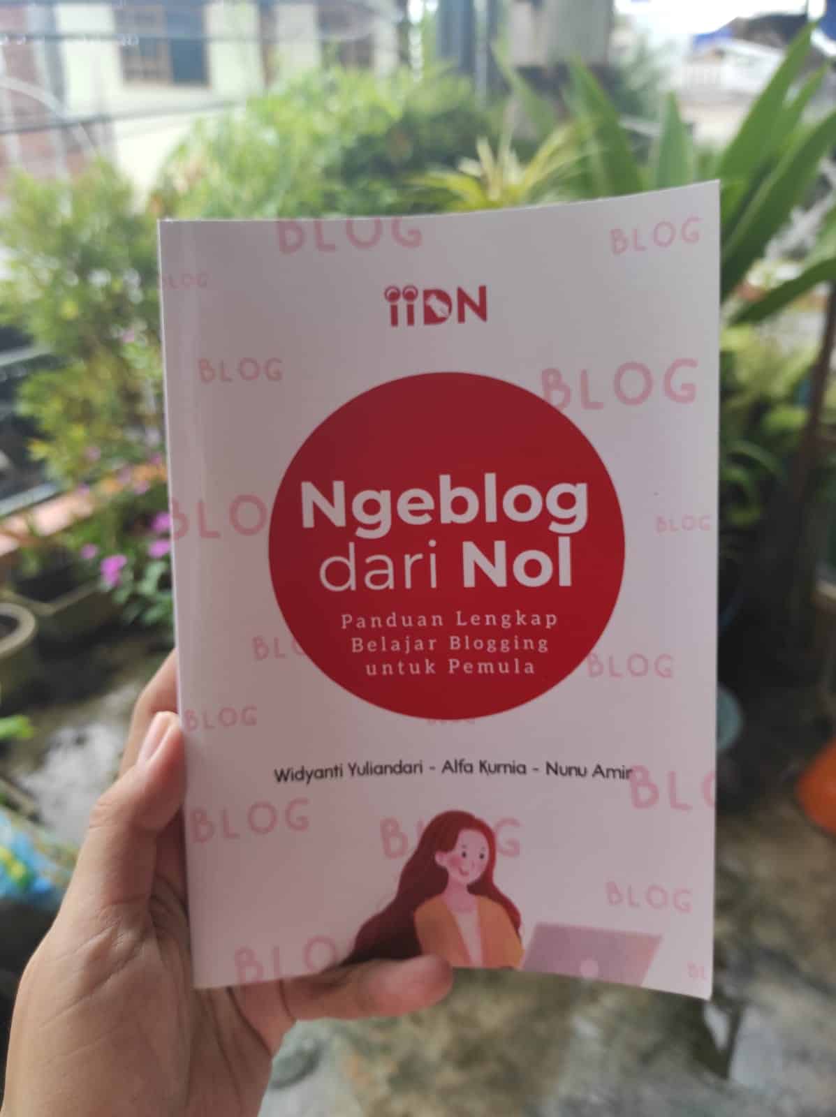 Buku Ngeblog Dari Nol - Panduan Lengkap Belajar Blogging